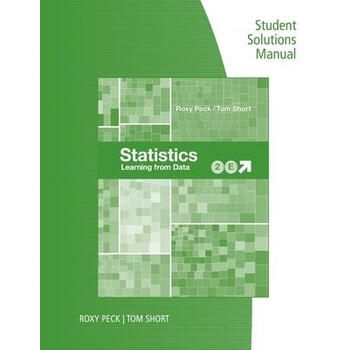 Student Solutions Manual for Peck/Short's Statis