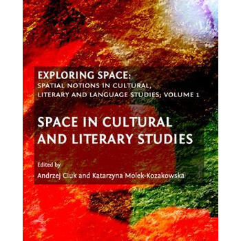 Exploring Space: Spatial Notions in Cultural, L