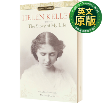 假如给我三天光明 英文原版 The Story of My Life 我的人生故事 海伦凯勒自传