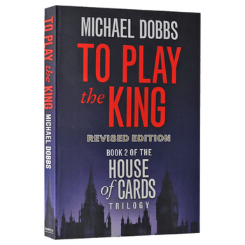 纸牌屋2 英文原版 To Play the King House of Cards 2 英文版原著小说