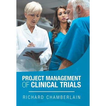 Project Management of Clinical Trials