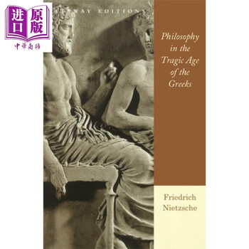 希腊悲剧时代的哲学Philosophy in the Tragic Age of theGreeks