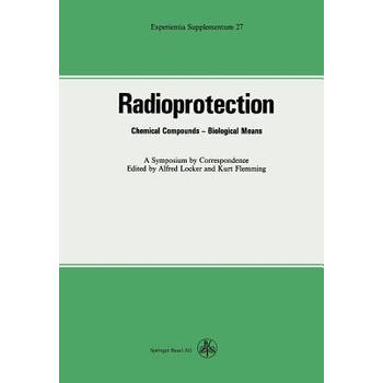 Radioprotection: Chemical Compounds-Biological