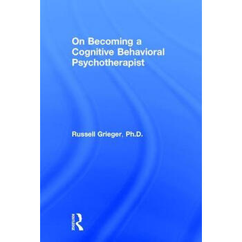 On Becoming a Cognitive Behavioral Psychotherap