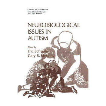 Neurobiological Issues in Autism