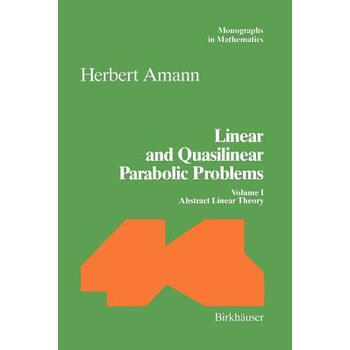 Linear and Quasilinear Parabolic Problems: Volum