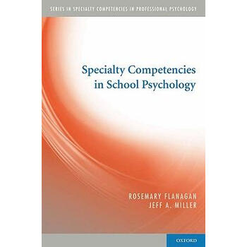 Specialty Competencies in School Psychology