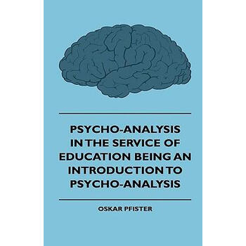 Psycho-Analysis in the Service of Education Bei