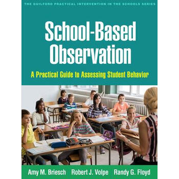 School-Based Observation: A Practical Guide to