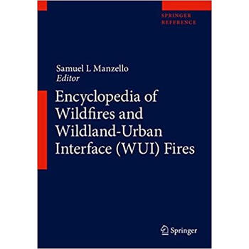 Encyclopedia of Wildfires and Wildland-Urban Int