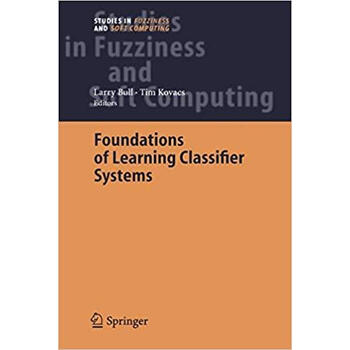 Foundations of Learning Classifier Systems
