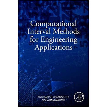 Computational Interval Methods for Engineering A