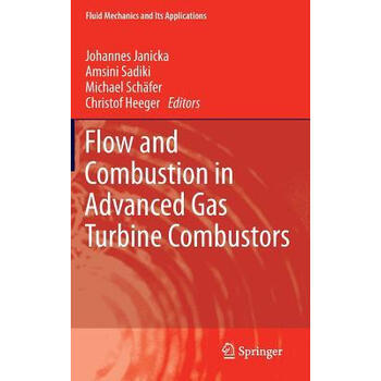 Flow and Combustion in Advanced Gas Turbine Com