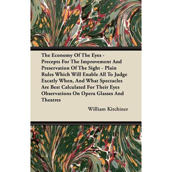 The Economy of the Eyes - Precepts for the Impro