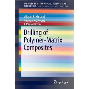 Drilling of Polymer-Matrix Composites