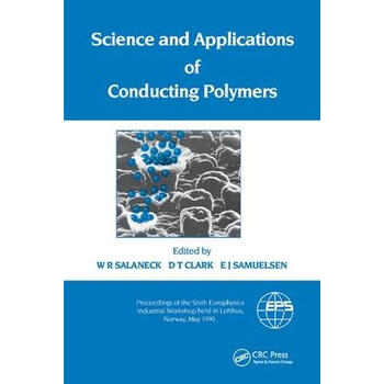 Science and Applications of Conducting Polymers,