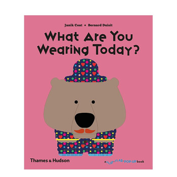 【立体翻翻书】What Are You Wearing Today?你今天穿什么?