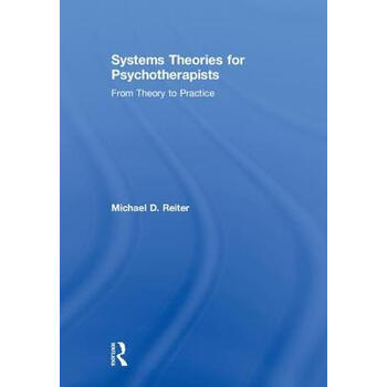 Systems Theories for Psychotherapists: From The