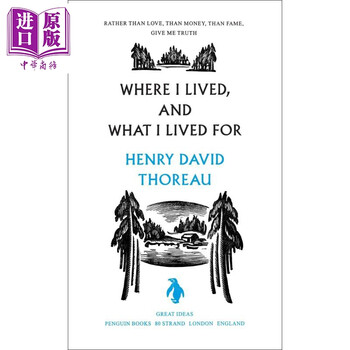 梭罗：我的栖身之所，我的人生目的 英文原版 Where I Lived, What Thoreau