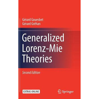 Generalized Lorenz-Mie Theories