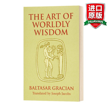 The Art of Worldly Wisdom 英文原版 世俗智慧的艺术 英文版