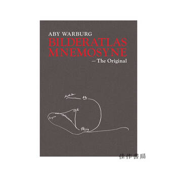 Aby Warburg: Bilderatlas Mnemosyne: The Original/瓦尔堡：《记忆女神图集》原作