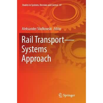 Rail Transport--Systems Approach