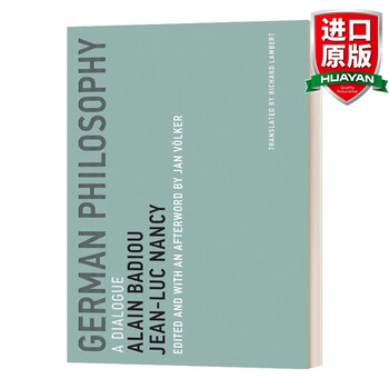German Philosophy 英文原版 德国哲学 对话 阿兰·巴迪欧 英文版 进口英语原版书籍