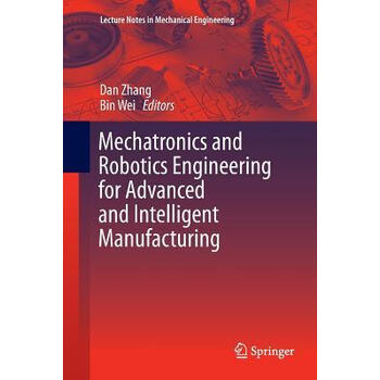 Mechatronics and Robotics Engineering for Advan