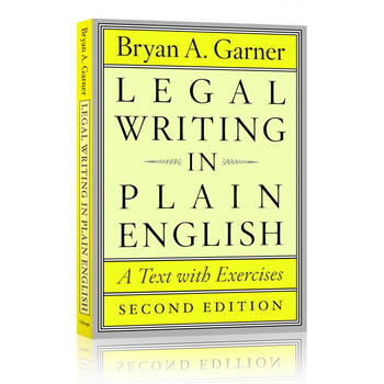 法律写作简明英语 Legal Writing in Plain English: A Text...