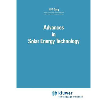 Advances in Solar Energy Technology: Volume 1: