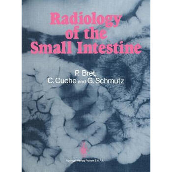 Radiology of the Small Intestine