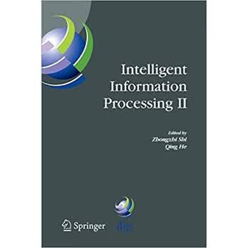 Intelligent Information Processing II: Ifip Tc12