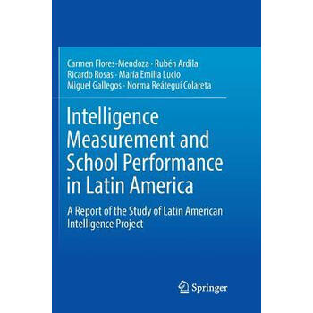 Intelligence Measurement and School Performance