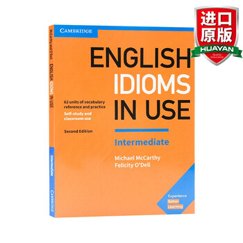 英文原版 剑桥中级英语惯用语 English Idioms in Use Intermediate