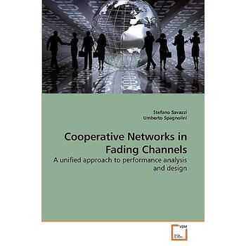 Cooperative Networks in Fading Channels