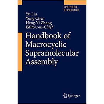 Handbook of Macrocyclic Supramolecular Assembly 