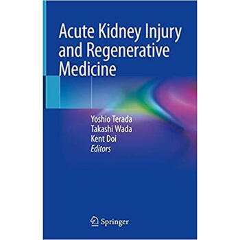 Acute Kidney Injury and Regenerative Medicine
