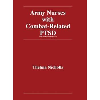 Army Nurses with Combat-Related Post-Traumatic