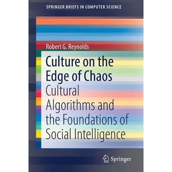 Culture on the Edge of Chaos: Cultural Algorithm