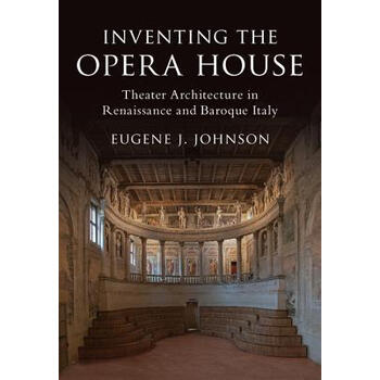 Inventing the Opera House: Theater Architecture