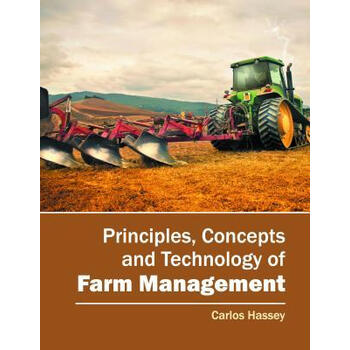 Principles, Concepts and Technology of Farm Mana