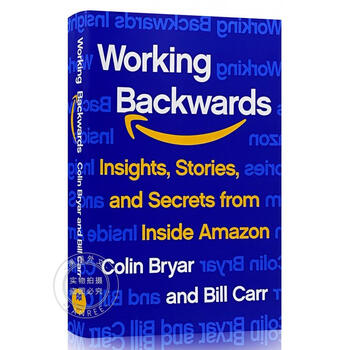 逆向工作法 美版精装 Working Backwards: Insights, Stories...