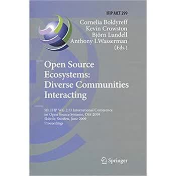 Open Source Ecosystems: Diverse Communities Inte