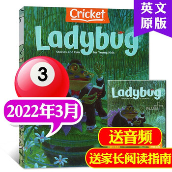Ladybug瓢虫杂志2022年4月新【另有5.6月预售可选】英文原版Cricket Media蟋蟀童书期刊【单本】 【送阅读指南】2022年3月