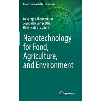 Nanotechnology for Food, Agriculture, and Enviro