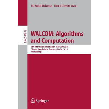 Walcom: Algorithms and Computation: 9th Internat
