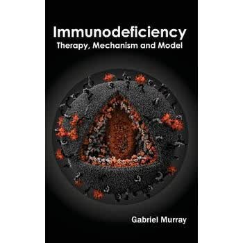 Immunodeficiency: Therapy, Mechanism and Model