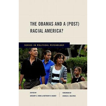 高被引The Obamas and a (Post) Racial America?