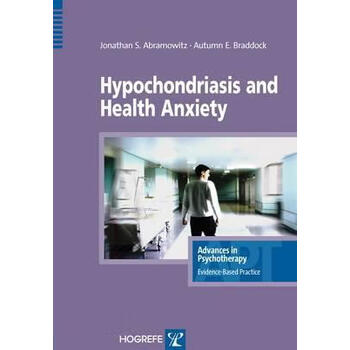 Hypochondriasis and Health Anxiety
